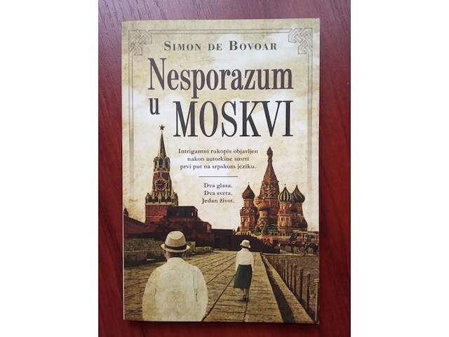 Simon de Bovoar - Nesporazum u Moskvi