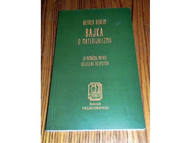 Bajka o materijalizmu - Alfred Deblin