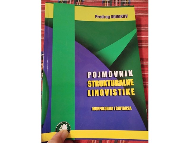 Pojmovnik strukturalne lingvistike, Predrag Novakov