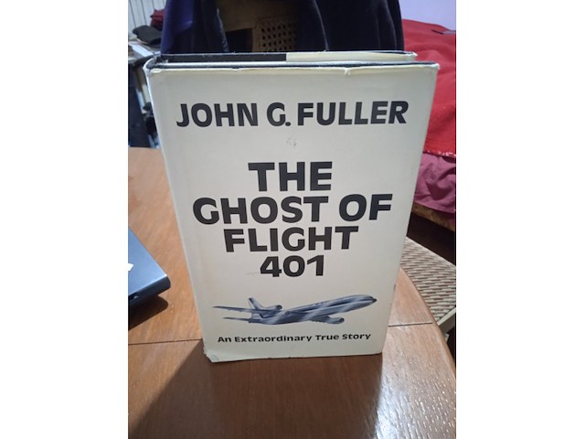 The Ghost of flight 401-John Fuller