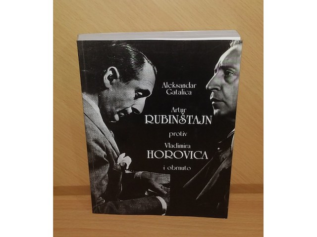 RUBINŠTAJN PROTIV HOROVICA - ALEKSANDAR GATALICA