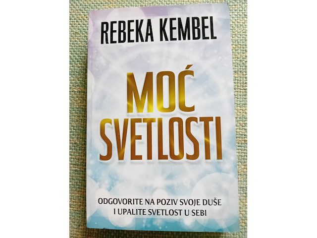 Rebeka Kembel Moć svetlosti