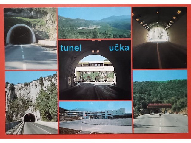 TUNEL UČKA-STARA RAZGLEDNICA (čista)