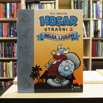 HOGAR STRAŠNI 2: HELGA, LJUBAVI – DIK BRAUN