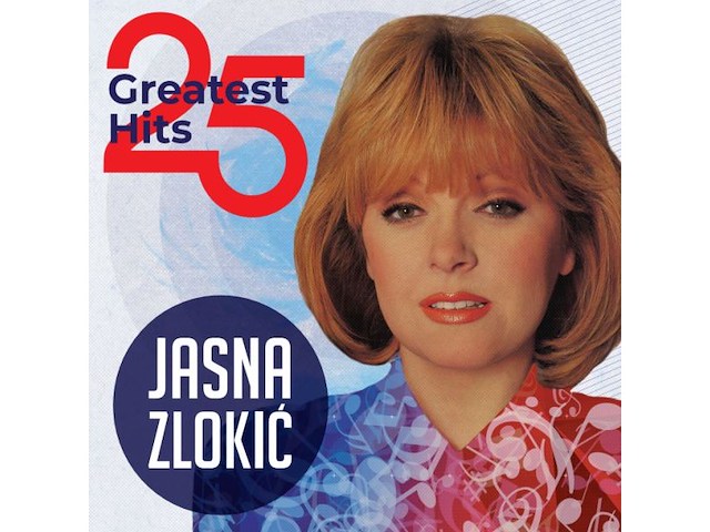 JASNA ZLOKIC  - 25 GREATEST HITS