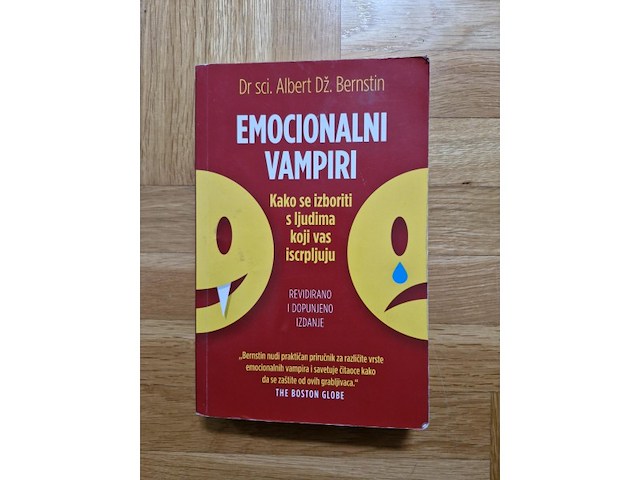 Emocionalni vampiri - dr sci. Albert Dž. Bernstin