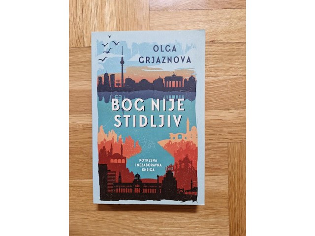 Bog nije stidljiv - Olga Grjaznova