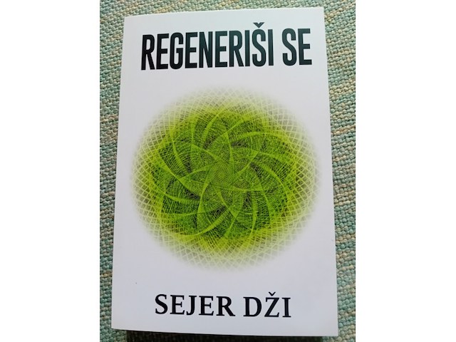 Sejer Dži Regeneriši se