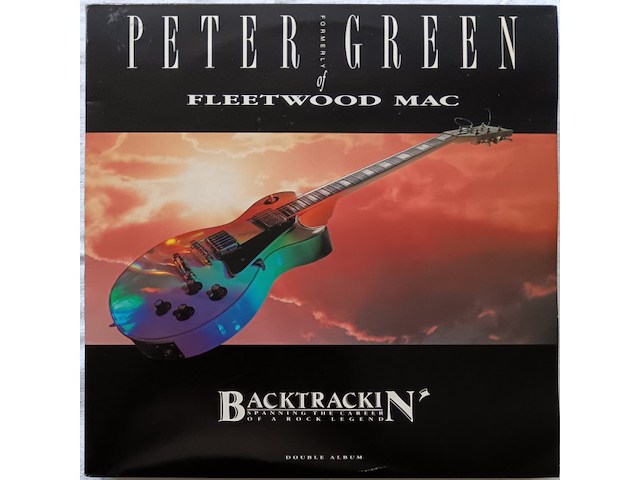 PETER  GREEN - 2LP BACKTRACKIN` ( U.K. Pressing)