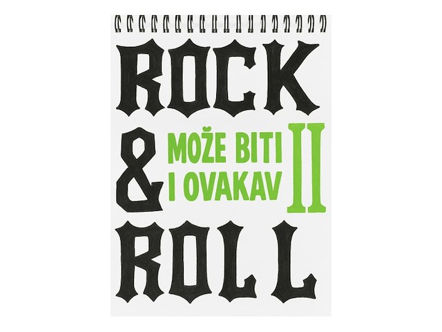 Rock&;Roll moze biti i ovakav II