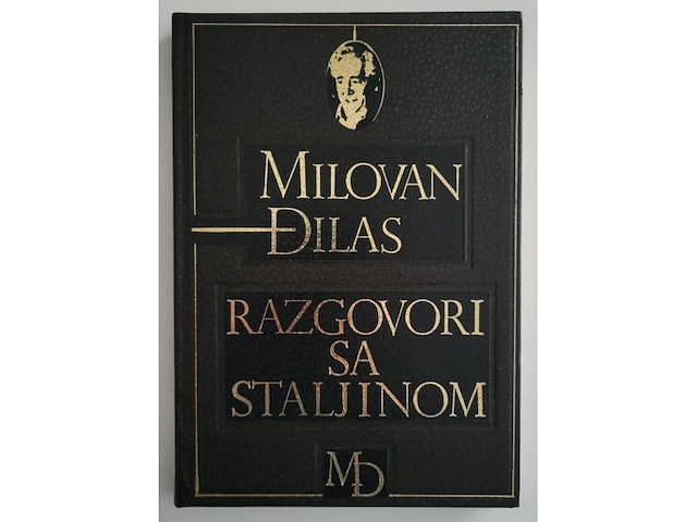 Milovan Dilas - Razgovori sa Staljinom