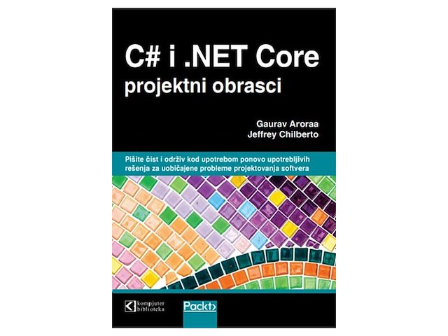 C# i .NET Core: projektni obrasci