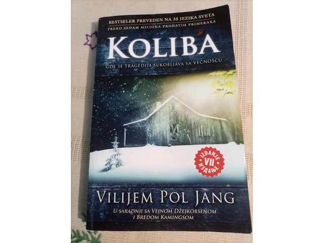 Vilijem Pol Jang - Koliba