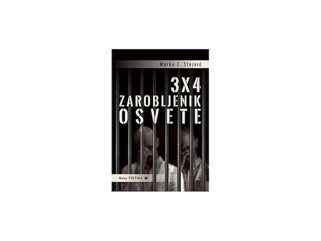 3 x 4 - Zarobljenik osvete