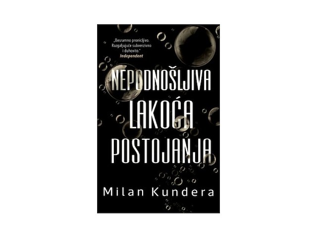 Nepodnošljiva lakoća postojanja