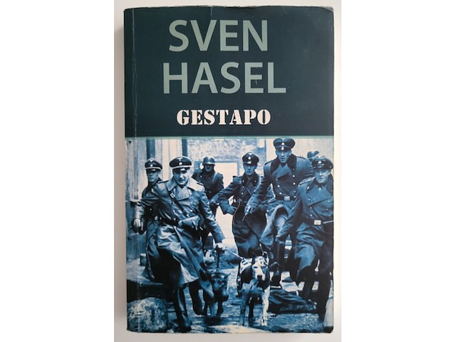 Sven Hasel - Gestapo