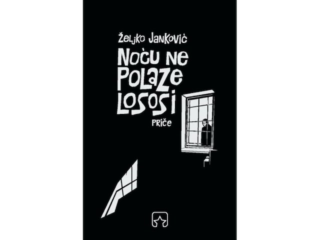 Noću ne polaze lososi