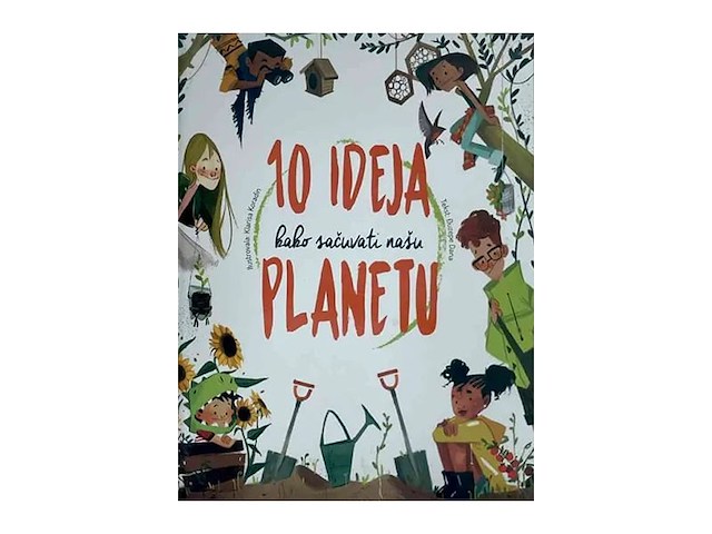 10 ideja sačuvati našu planetu