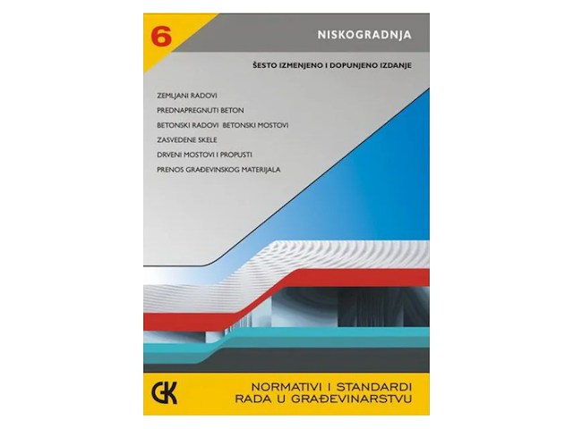 Normativi i standardi rada u građevinarstvu 6 - niskogradnja