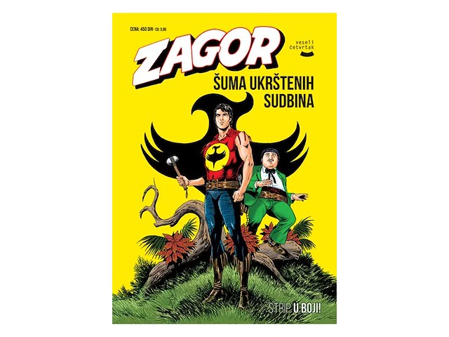 Zagor 232 - Šuma ukrštenih sudbina