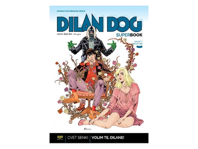 Dilan Dog superbook 77 - Cvet senki / Volim te Dilane!