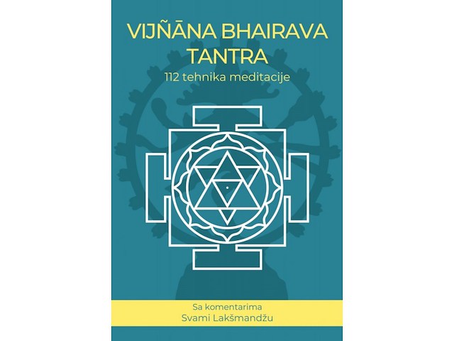 Vijnana Bhairava Tantra-Svami Lakšman