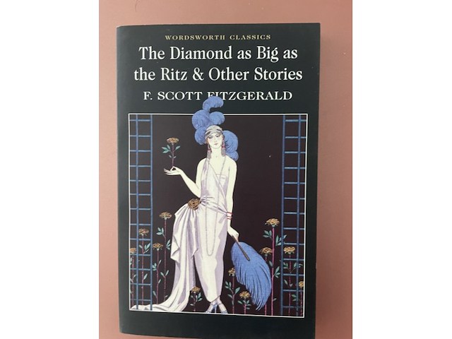The Diamond As Big As The Ritz - F. Scott Fitzgerald