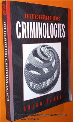 Integrating Criminologies Gregga Baraka
