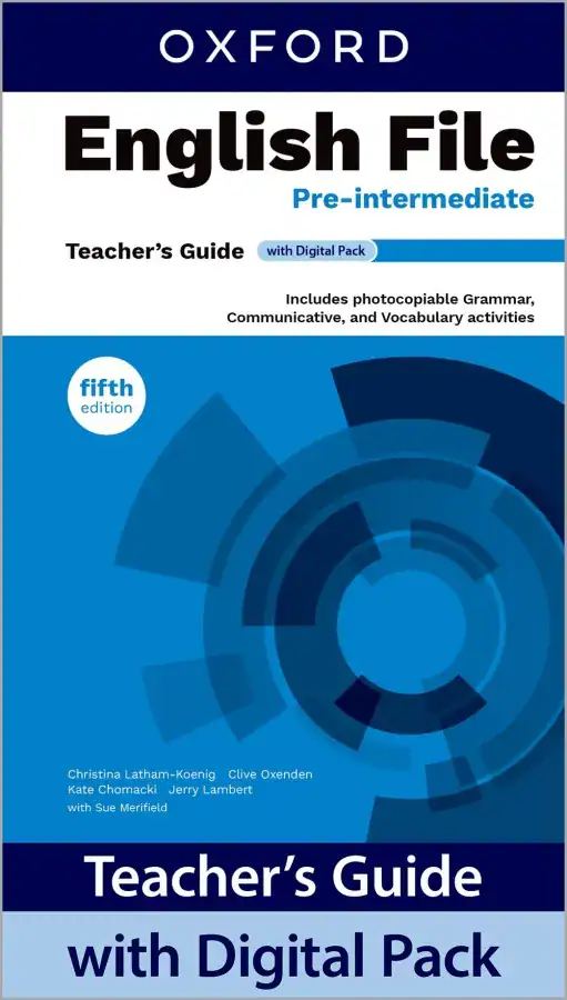 English File 5th edition, Pre-Intermediate – Teacher’s Guide with Digital Pack