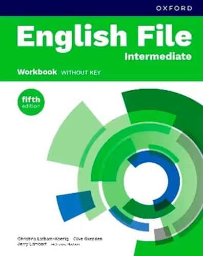 English File 5th edition, Intermediate – Workbook with key