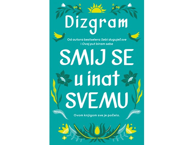 Smij se u inat svemu