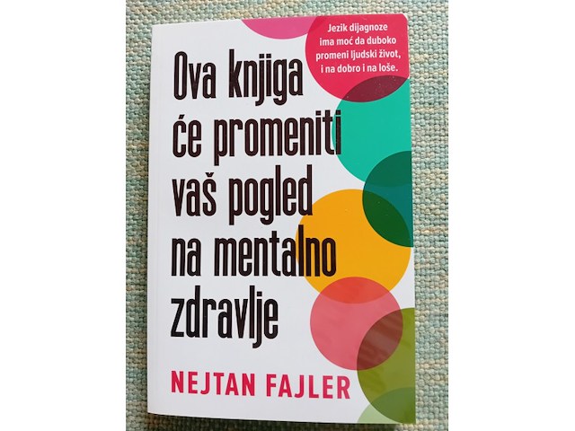 Ova knjiga će promenit vaš pogled na mentalno zdravlje