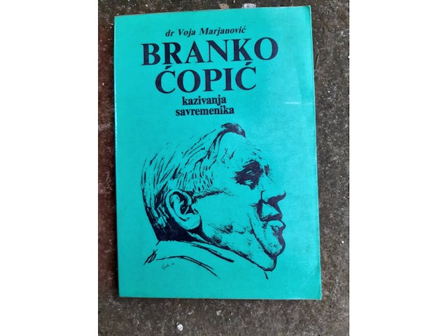 Branko Copic kazivanje savremenika Branko Ćopić