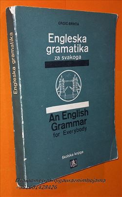 Engleska gramatika za svakoga Brihta Grgić
