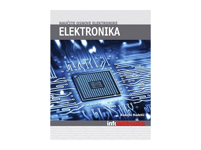 Elektronika - naučite osnove elektronike