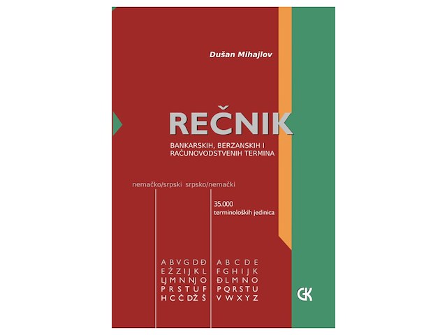 Rečnik bankarskih, berzanskih i računovodstvenih termina, nemačko-srpski, srpsko-nemački