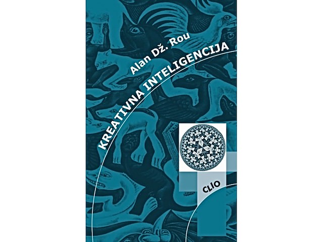 Kreativna inteligencija,Alan Dž. Rou-KAO NOVA(5+)