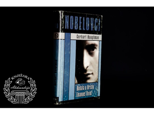 BUDALA U HRISTU EMANUEL KVINT - Gerhard Hauptman