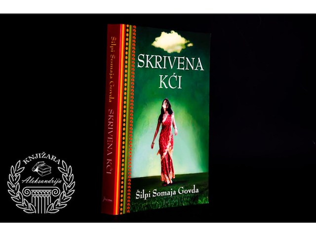 SKRIVENA KĆI - Šilpi Somaja Govda