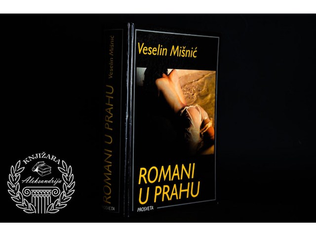 ROMANI U PRAHU - Veselin Mišnić