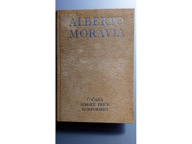 Čočara, Rimske Priče, Konformist, Alberto Moravia