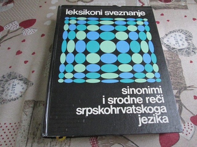 SINONIMI I SRODNE REČI SRPSKOHRVATSKOGA JEZIKA