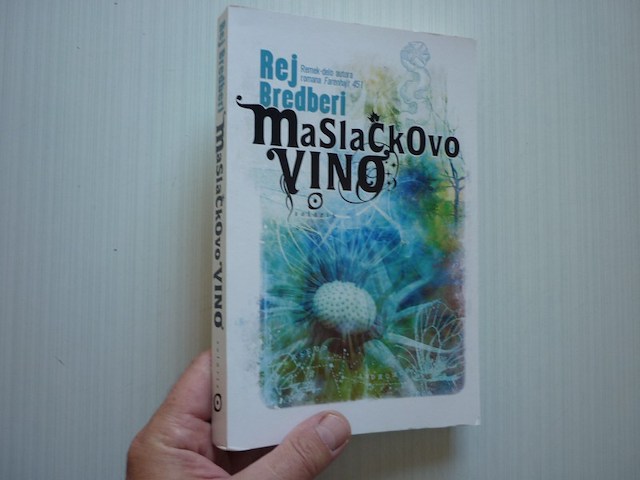 Rej Bredberi MASLAČKOVO VINO