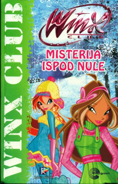 Winx Club: Misterija ispod nule - 6+