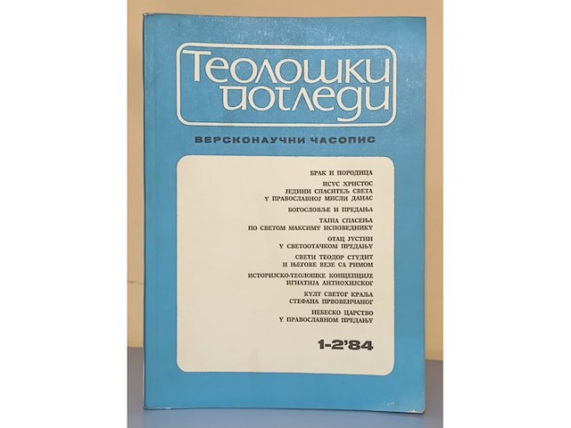 TEOLOŠKI POGLEDI verskonaučni časopis broj 1-2 / 1984