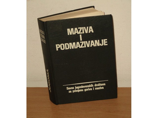 MAZIVA I PODMAZIVANJE