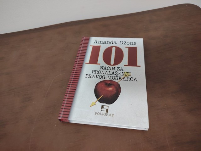 Amanda Dzons - 101 nacin za pronalazenje pravog muskarc