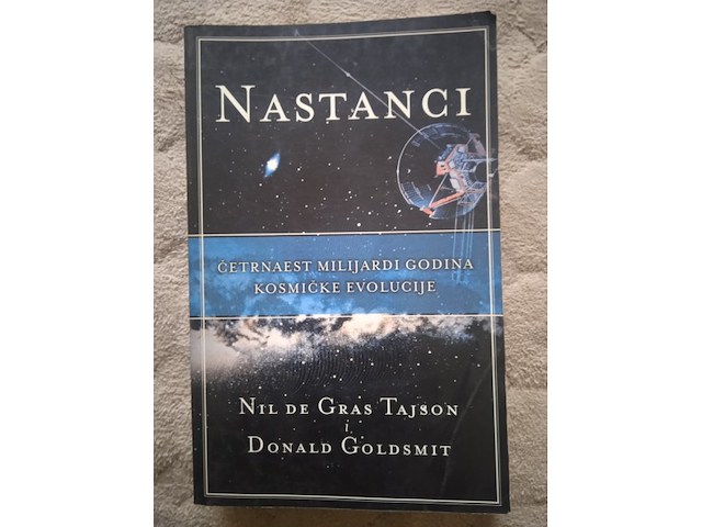Nastanci - Nil de Gras Tajson / Donald Goldsmit