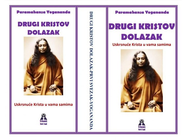 Drugi Kristov dolazak – Prvi Svezak – Yogananda