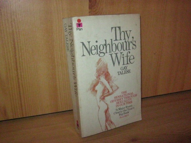 Thy Neighbours Wife - G. Talese